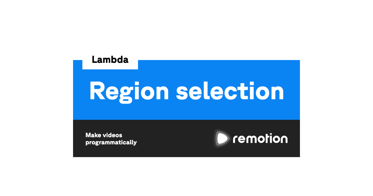 Region selection | Remotion | Make videos programmatically