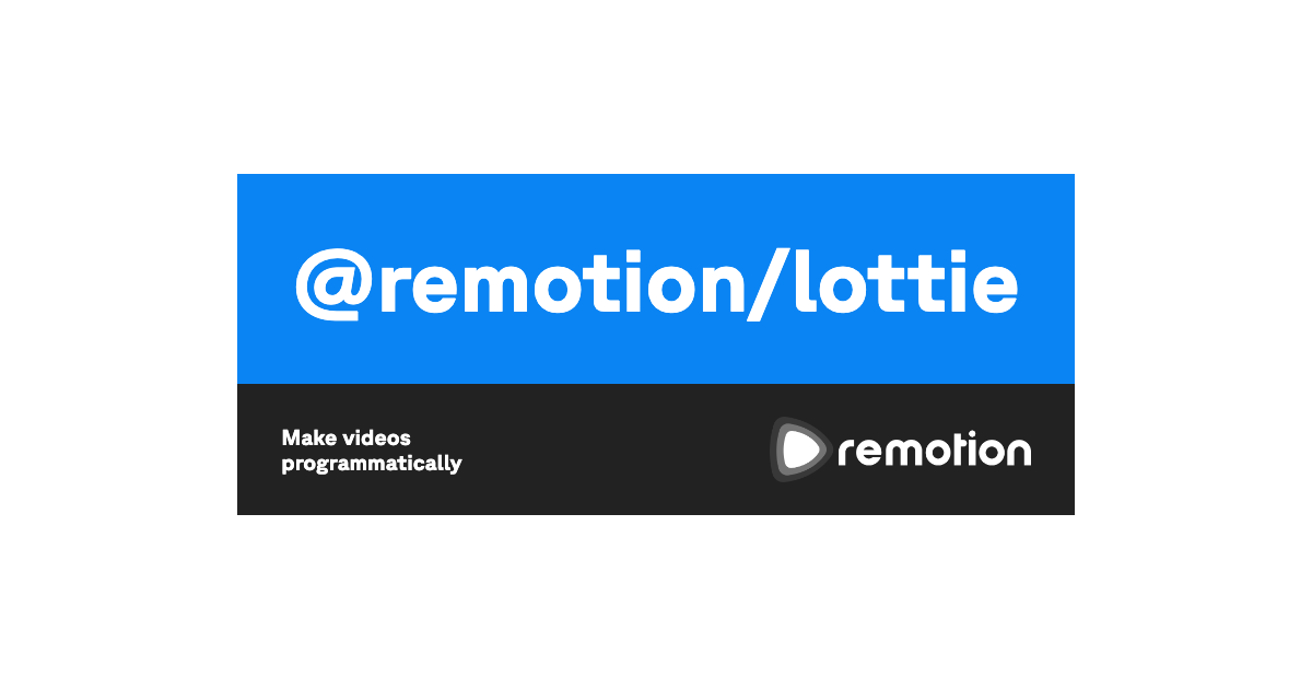 @remotion/lottie | Remotion | Make videos programmatically