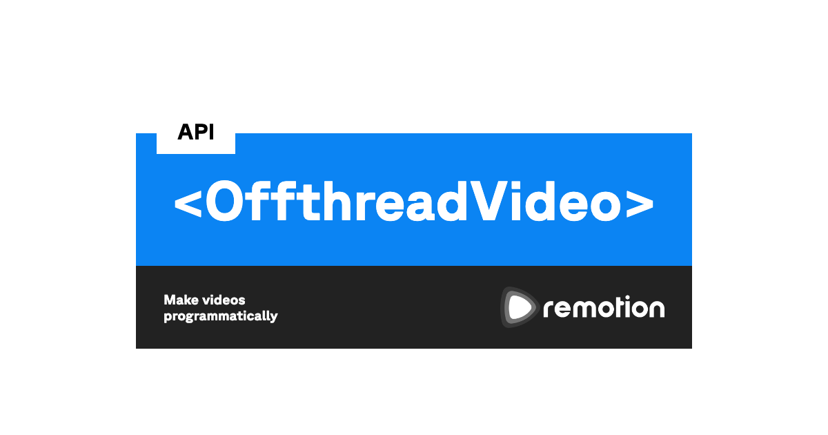 | Remotion | Make videos programmatically