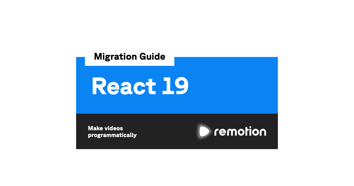 React 19 Remotion Make Videos Programmatically