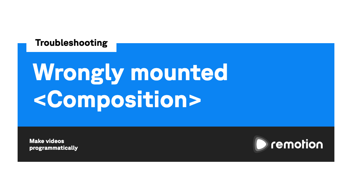 Wrongly Mounted Remotion Make Videos Programmatically