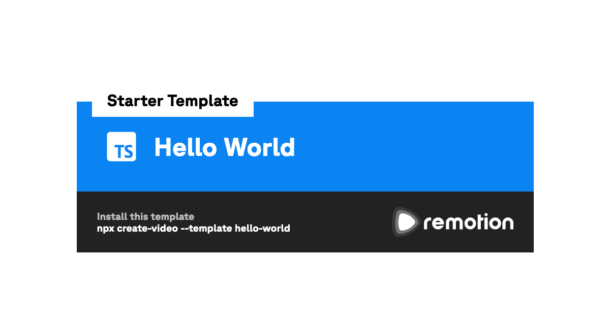 Hello World | Remotion Template Hello World | Remotion Template